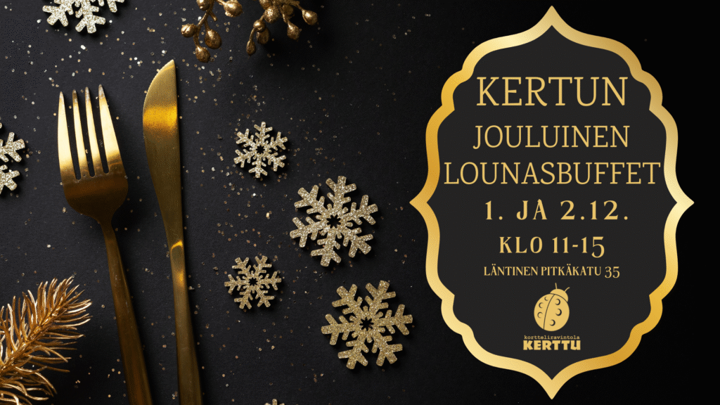 Joululounas Buffet Kortteliravintola Kerttu - Parhaat maut Turussa
